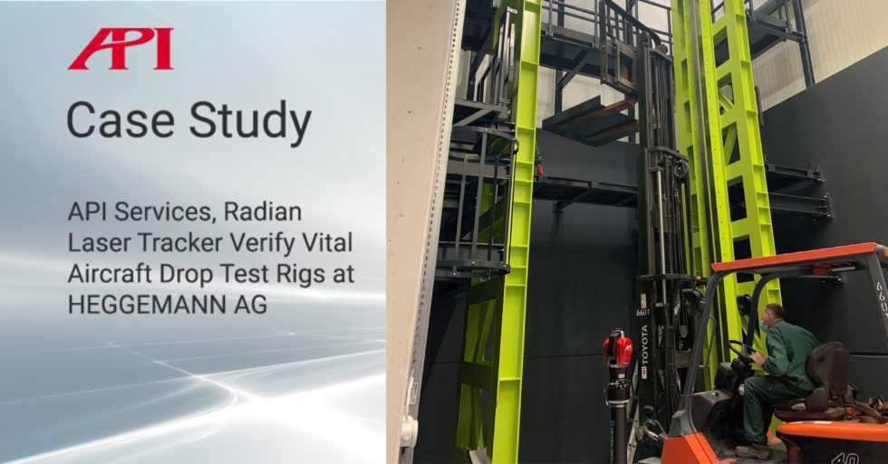 API Services, Radian Laser Tracker Verify Vital Aircraft Drop Test Rigs ...