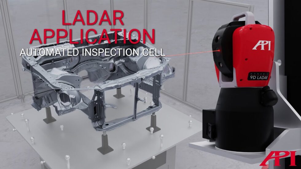 API's 9D LADAR Revolutionizes Shop Floor 3D Inspections - API Metrology