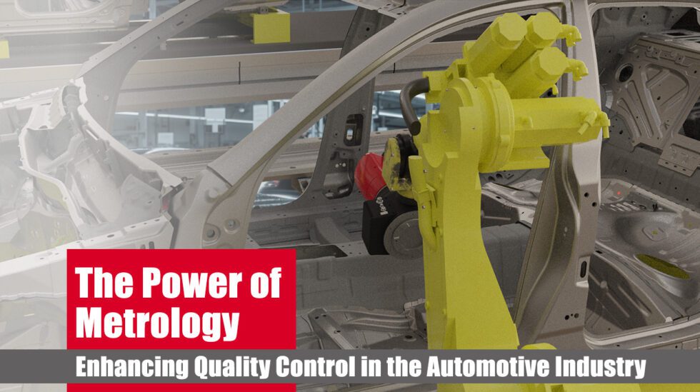The Power of Metrology: Enhancing Quality Control in the Automotive ...